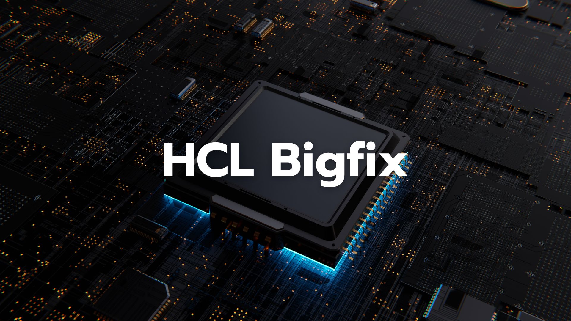 HCL Bigfix
